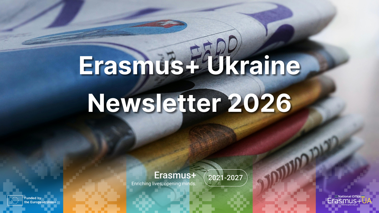 Annual NEO – Ukraine Newsletter 2025 is published! – National Erasmus+ ...